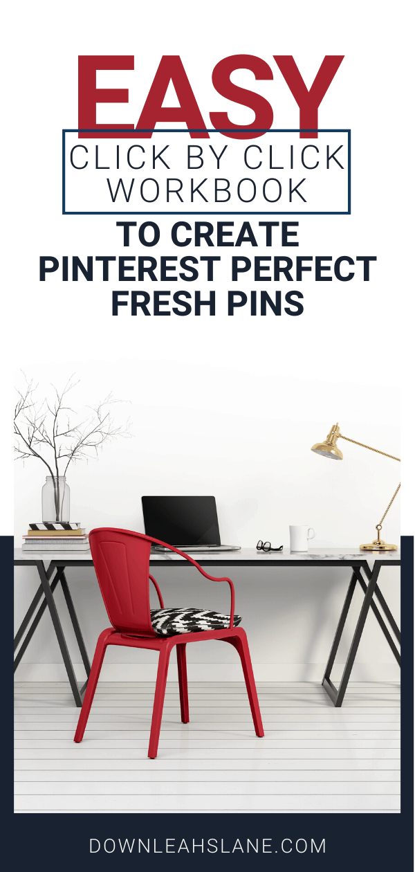Why and How to Create Pinterest Perfect Fresh Pins - Down Leah's Lane