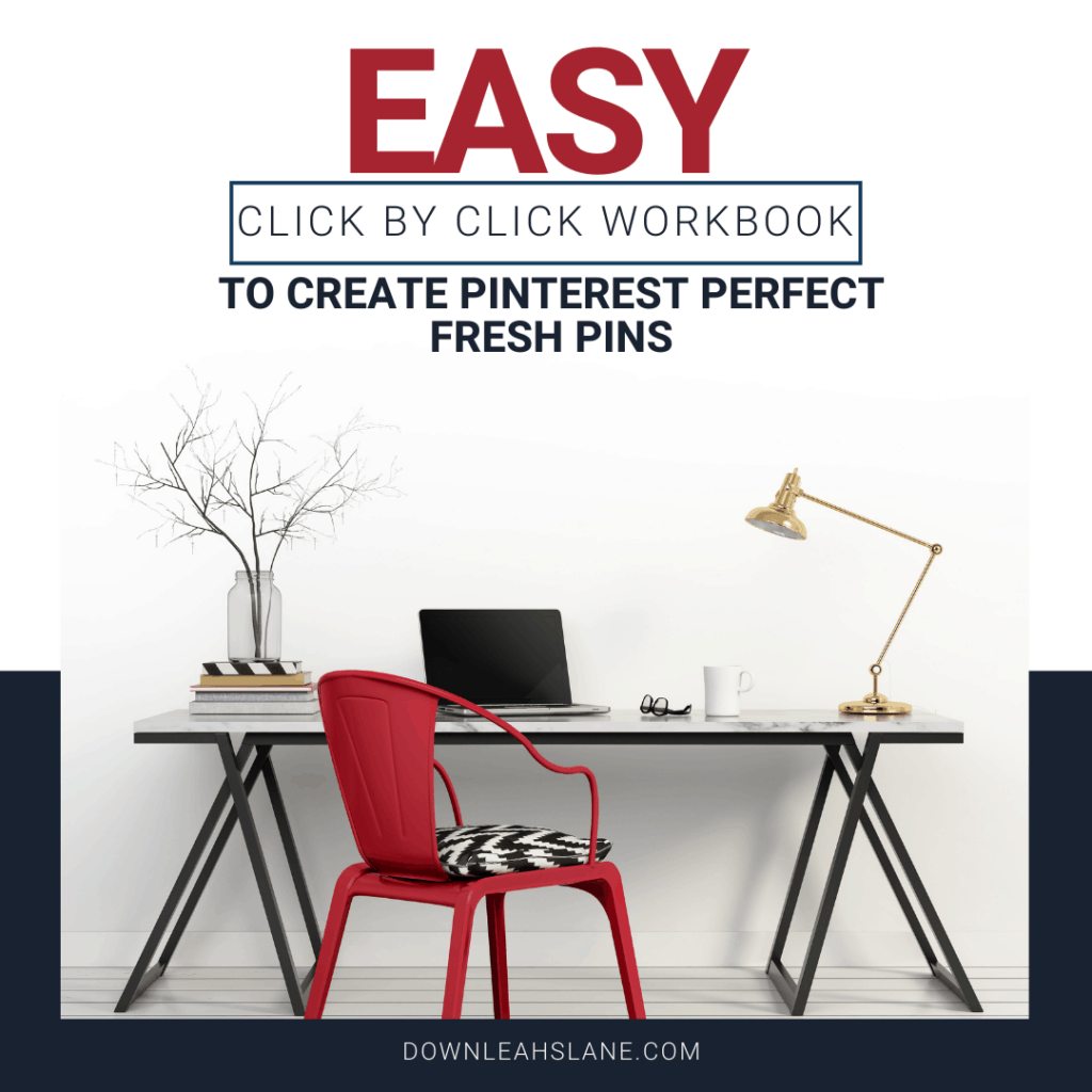 Why and How to Create Pinterest Perfect Fresh Pins | Down Leah's Lane